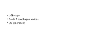 ascites case discussion secondary to hcc | PPTX
