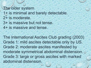 Ascites by dr. p.b.sadiq_ulla | PPT