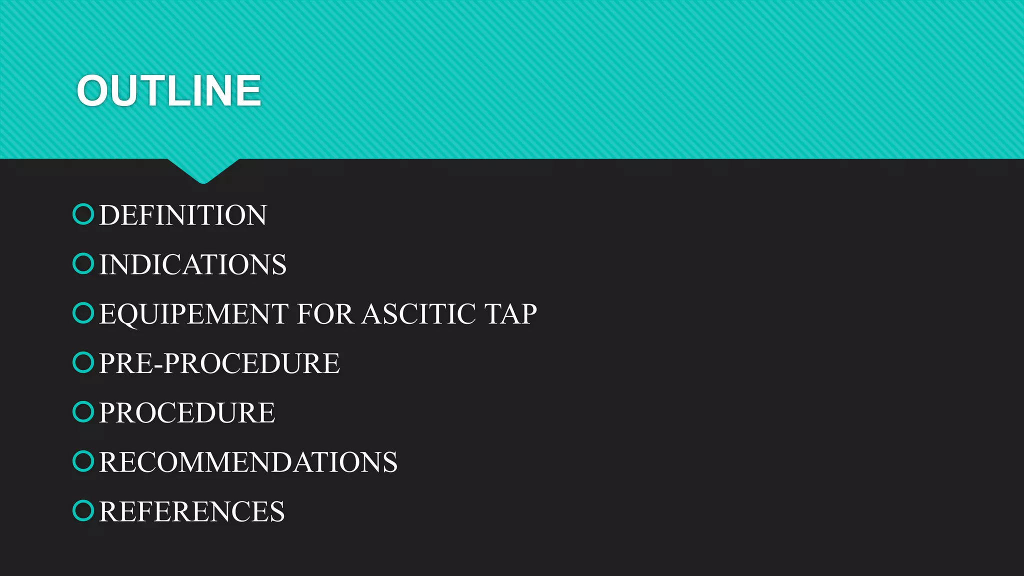 Ascitic tap procedure | PPTX