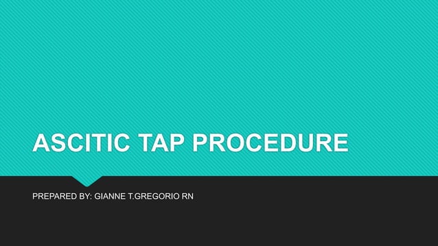 Ascitic tap procedure | PPTX | Digestive Disorders | Diseases and ...