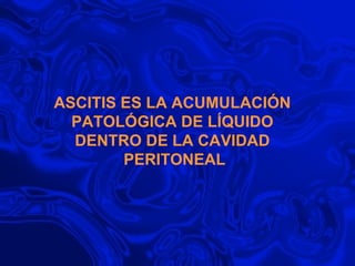 Ascitis | PPT
