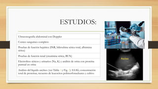 ascitis y PBE complicaciones de la cirrosis hepática | PPTX
