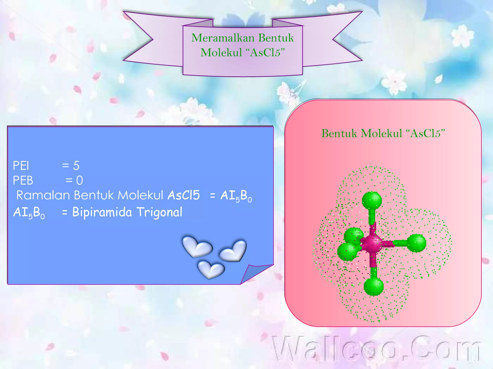 Bentuk Molekul AsCl5 | PPT