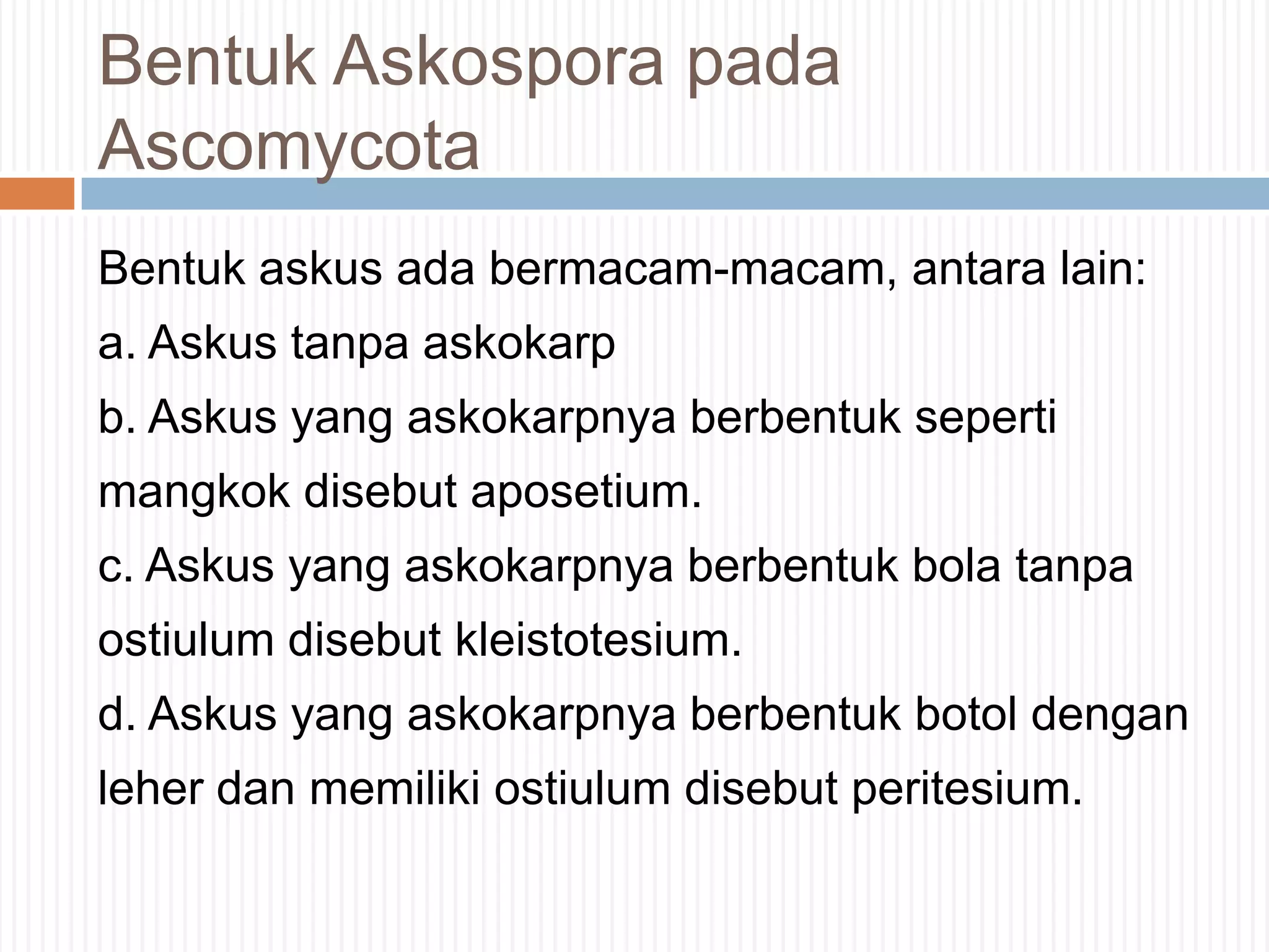 Klasifikasi jamur Ascomycota | PPTX