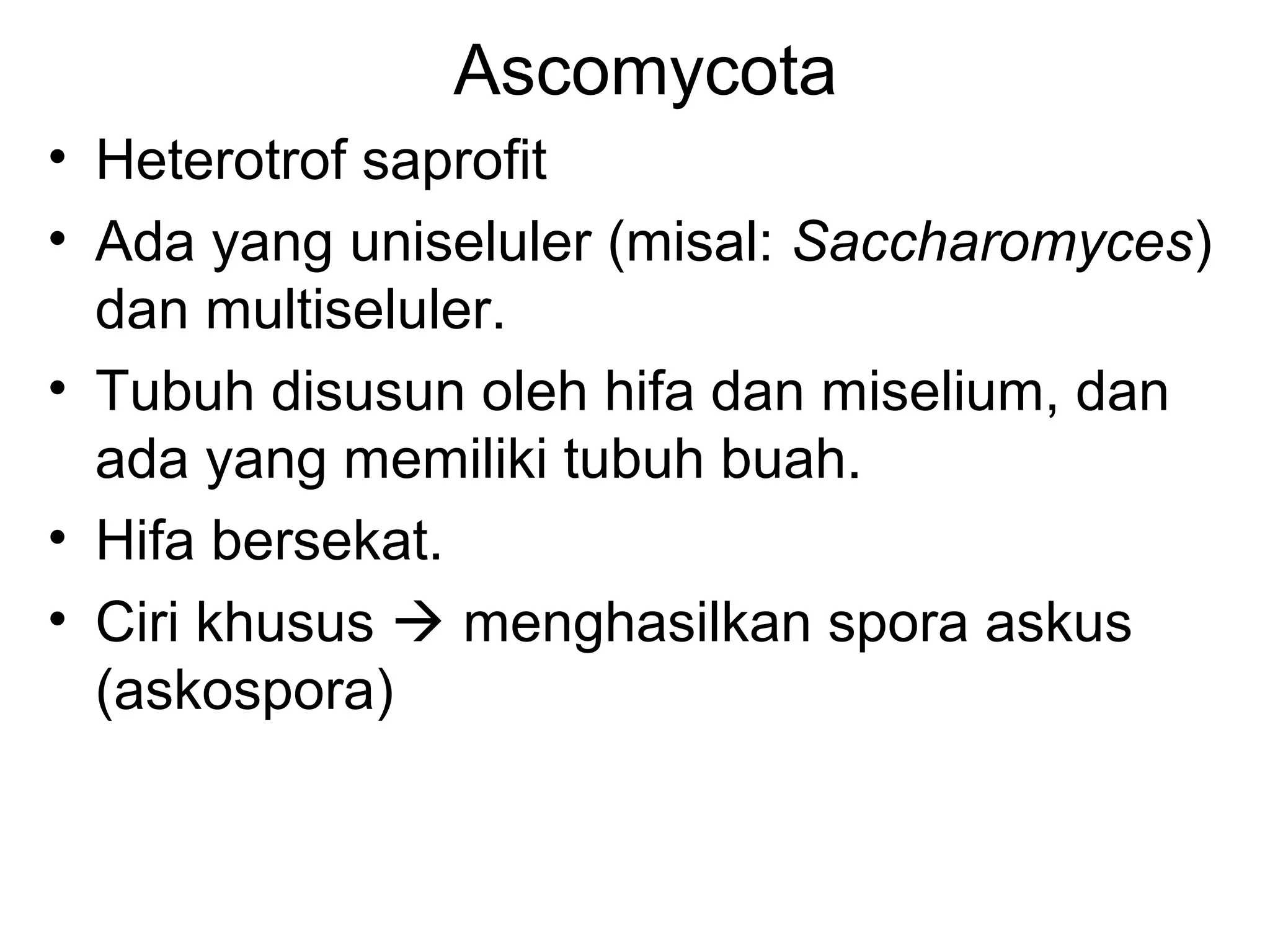 BIOLOGI X SMA - Ascomycota dan basidiomycota | PPT