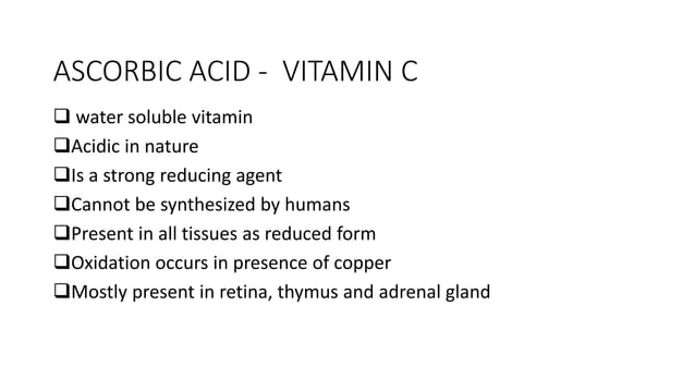 Ascorbic acid | PPTX | Blood Disorders | Diseases and Conditions