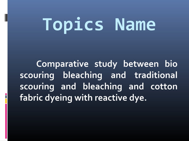 scouring and bleaching | PPT