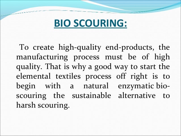 scouring and bleaching