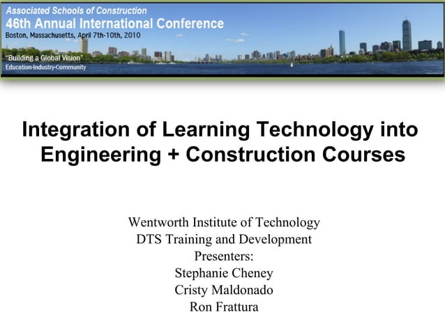 ASC: Integrating Technology into Construction + Engineering Courses | PPT
