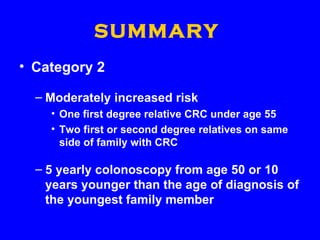 Surveillance for a Family History of Colorectal Cancer | PPT