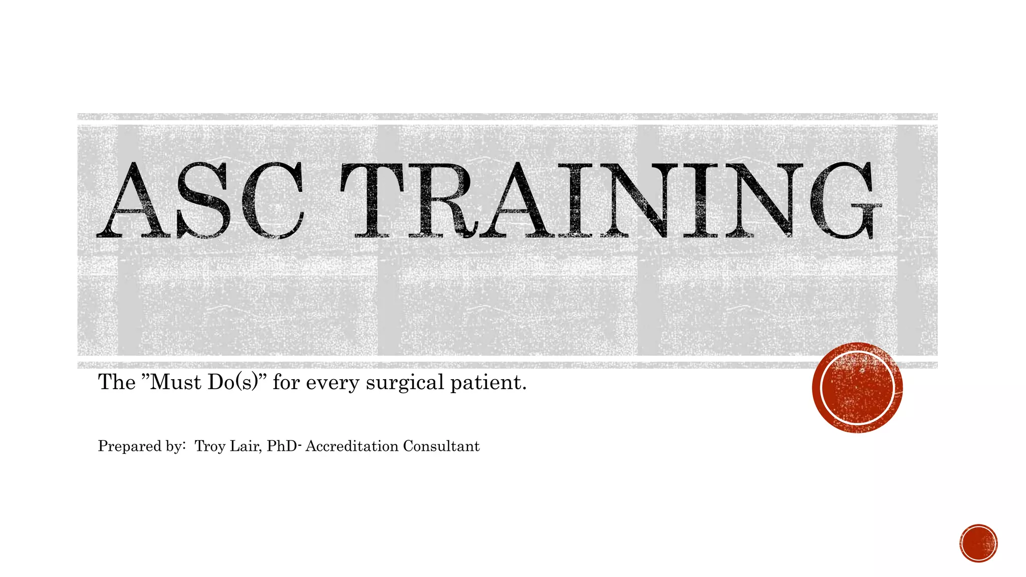 Asc training module 1 | PPT