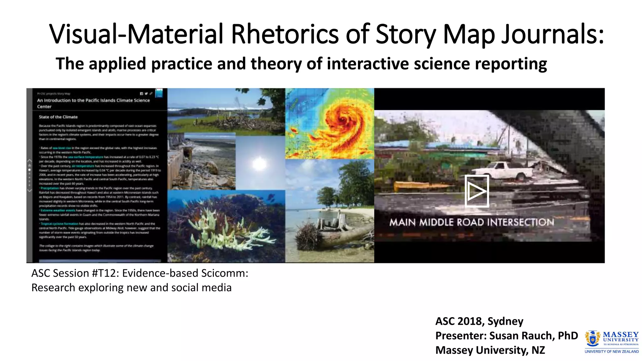 Visual material rhetorics of story map journals | PPT