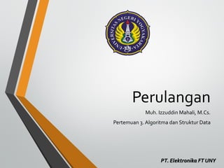 Algoritma Perulangan | PPT