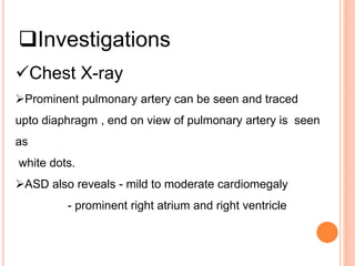 ATRIAL SEPTAL DEFECT ( ASD) | PPTX