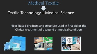 Medical textile | PPTX