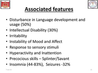 AUTISM SPECTRUM DISORDER, CHILDHOOD AUTISM, ATYPICAL AUTISM | PPTX