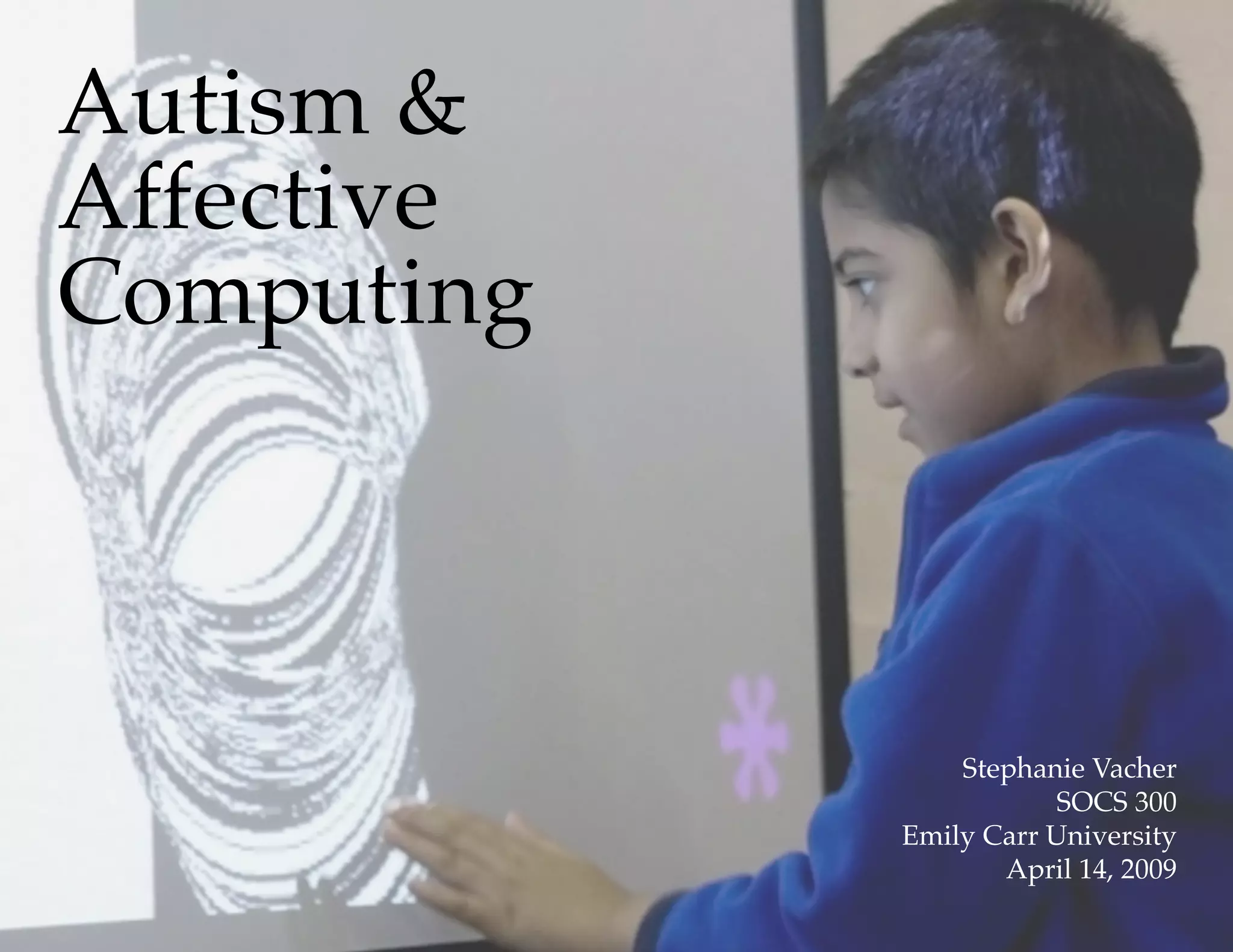 Autism Spectrum Disorder + Affective Computing (2) | PPT