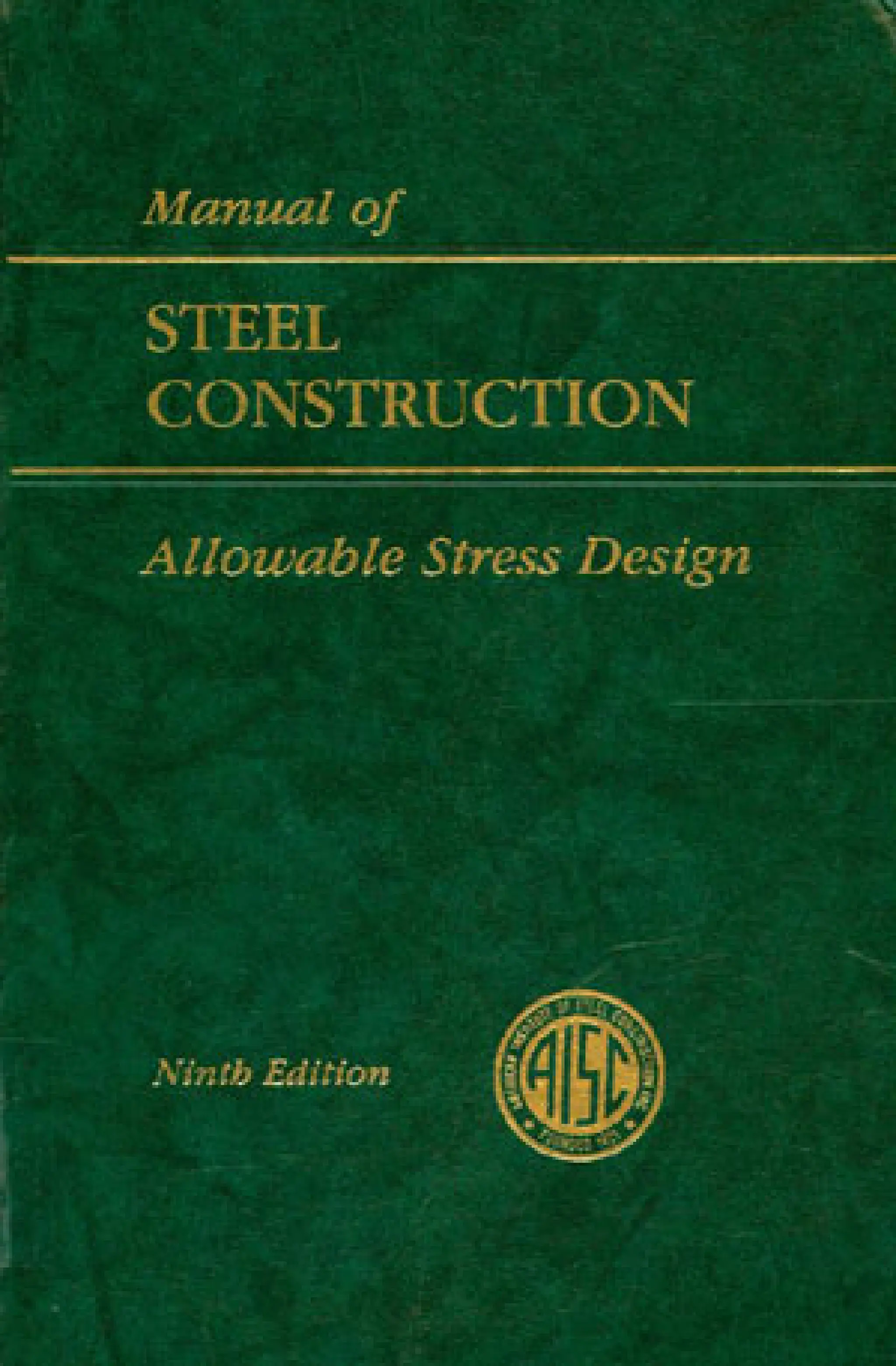 ASD Aisc Manual of Steel Construction, Volume I, 9th Edition (2).pdf
