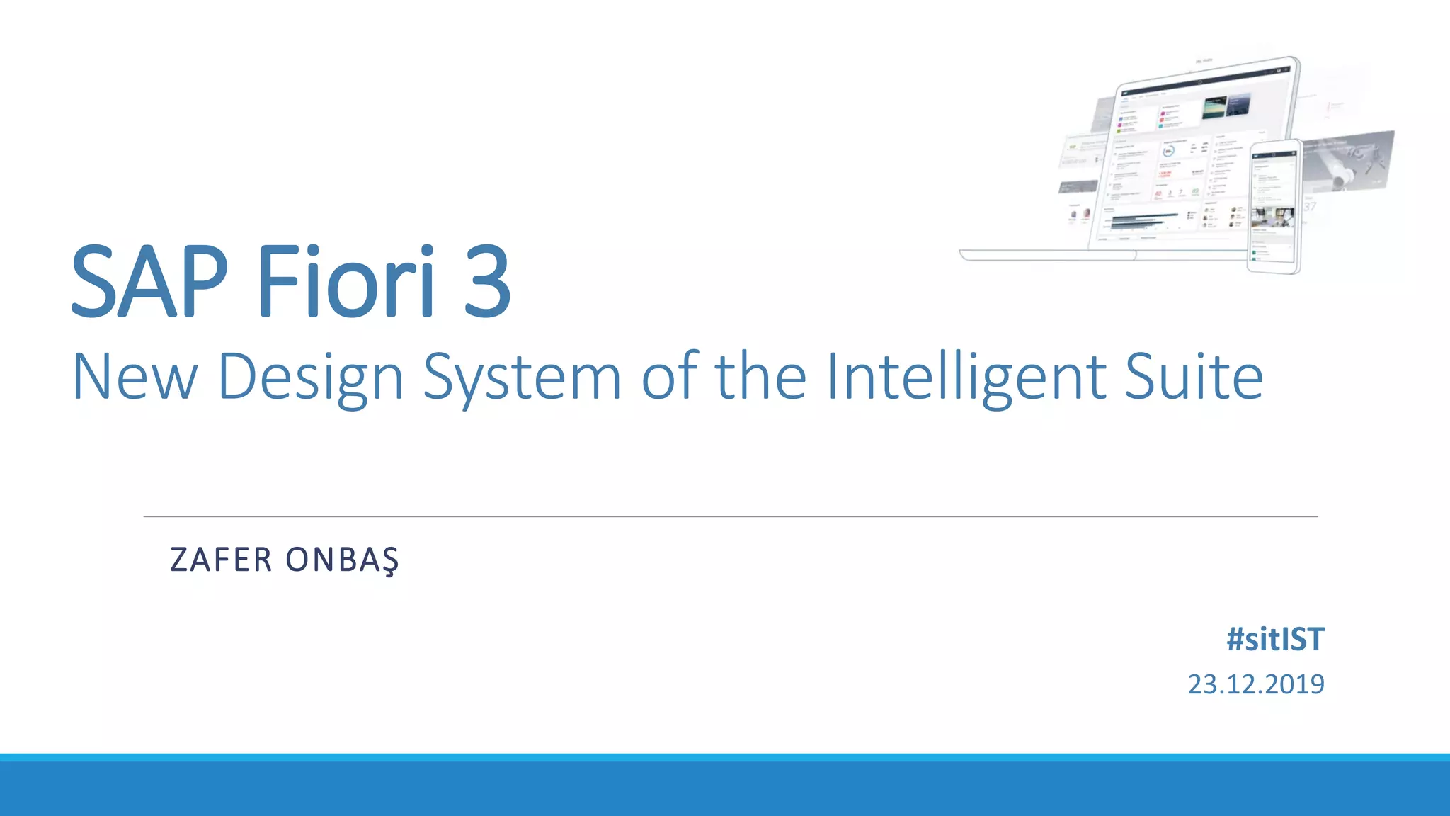 SAP Fiori 3 | PPTX | Computing | Technology & Computing