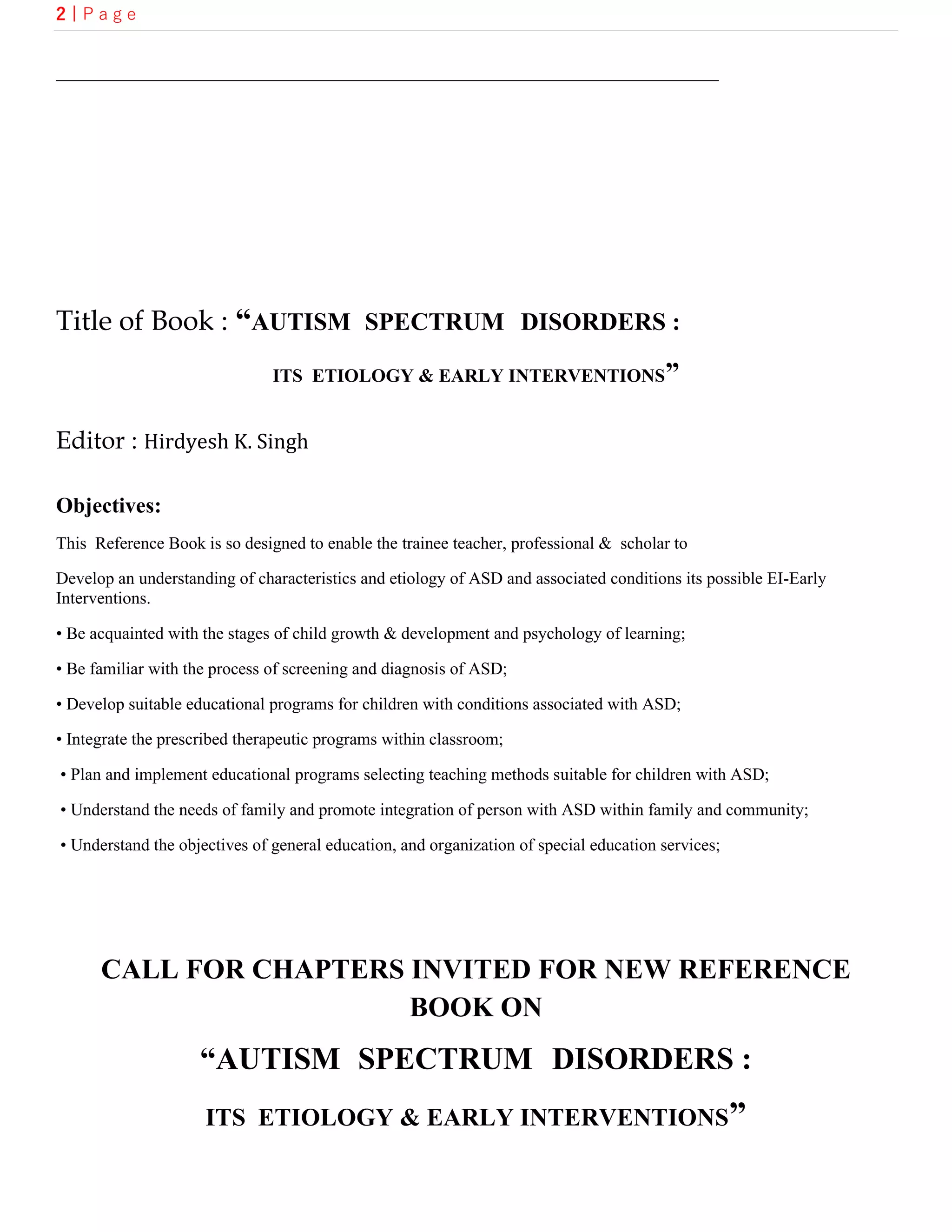 AUTISM SPECTRUM DISORDERS : ITS ETIOLOGY & EARLY INTERVENTIONS” Chapters Invited ASD | PDF