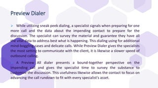 Types Of Dialers Used in Call Centers In 2023 | PPTX | Phone Services | Home Utilities