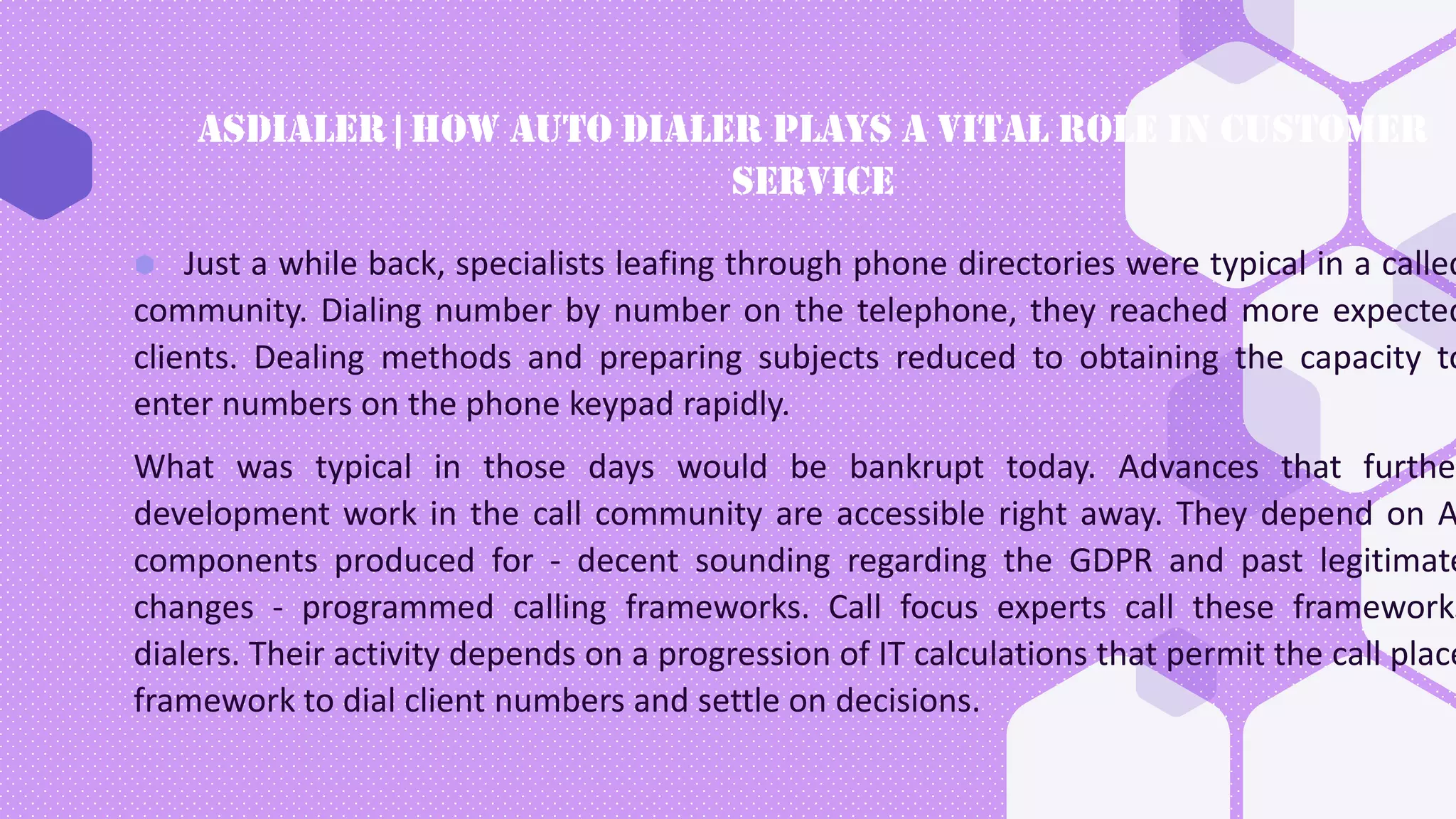 Asdialer | How Auto Dialer Plays a Vital Role in Customer Service | PPT