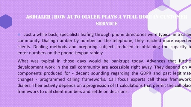 Asdialer | How Auto Dialer Plays a Vital Role in Customer Service | PPT