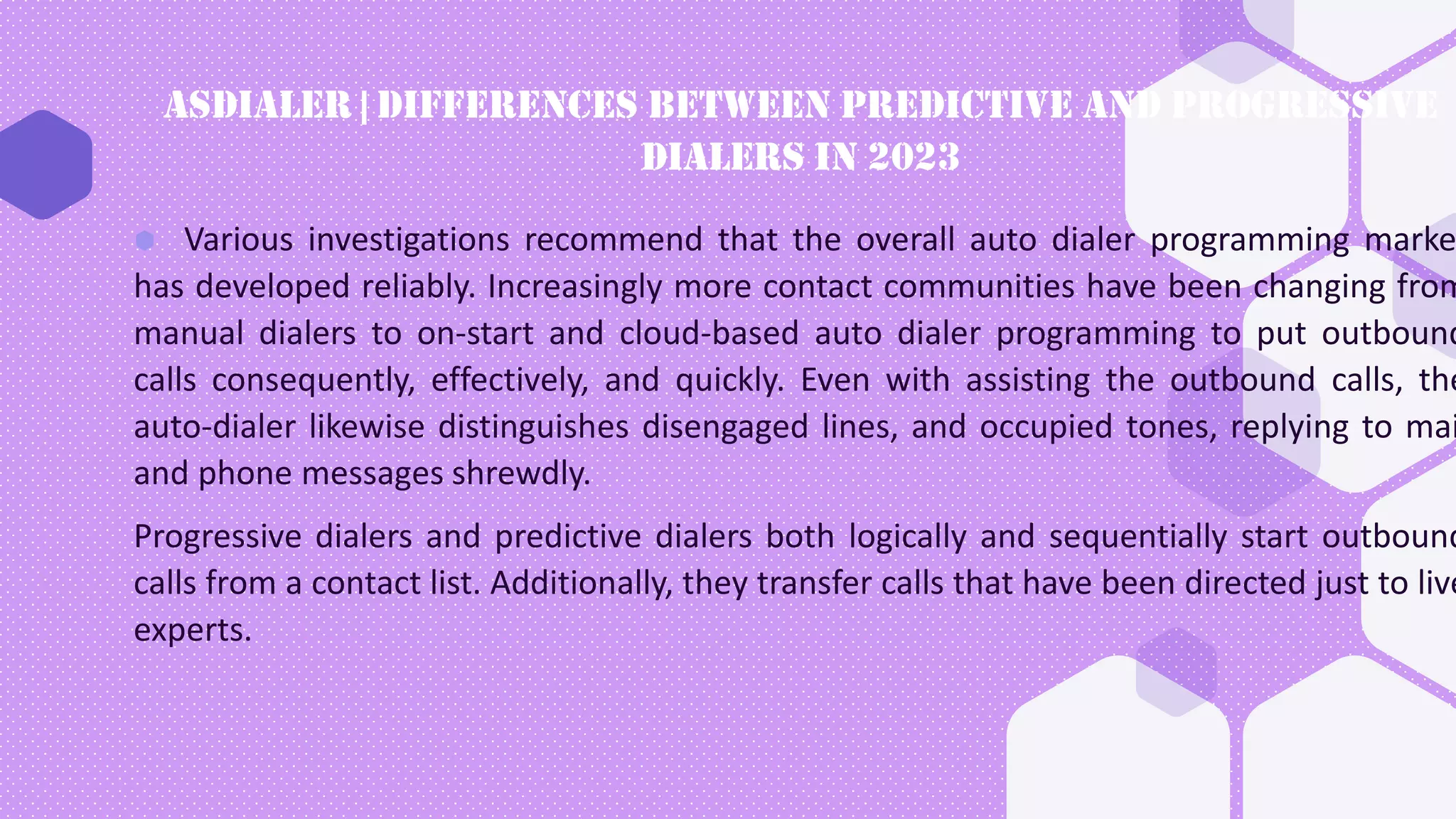 ASDialer | Differences between Predictive and Progressive Dialers In 2023 | PPTX