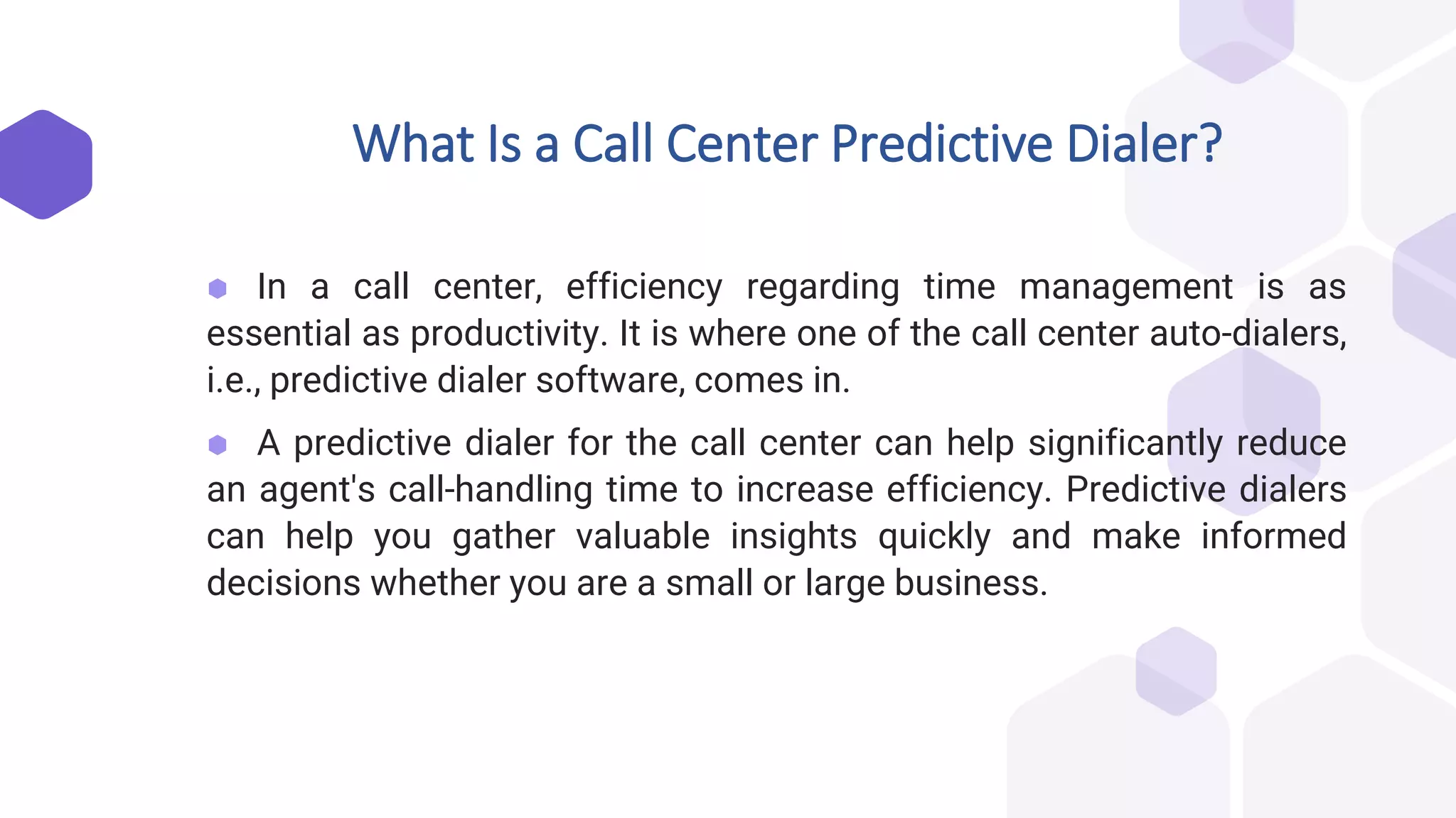 A Complete Guide on Call Center Predictive Dialer | PPT