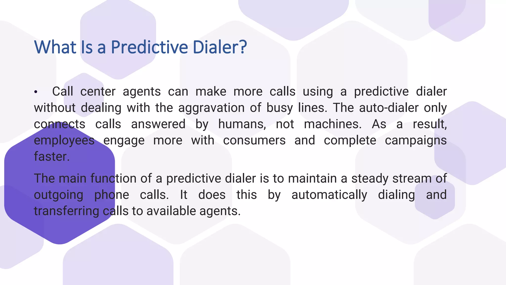 A Complete Guide on Call Center Predictive Dialer | PPT