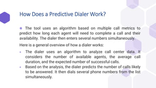 A Complete Guide on Call Center Predictive Dialer | PPT