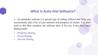 A Comprehensive Guide on Auto Dialer Software In 2023 | PPT