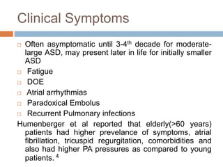 Asd in elderly surgery or leave it alone | PPTX