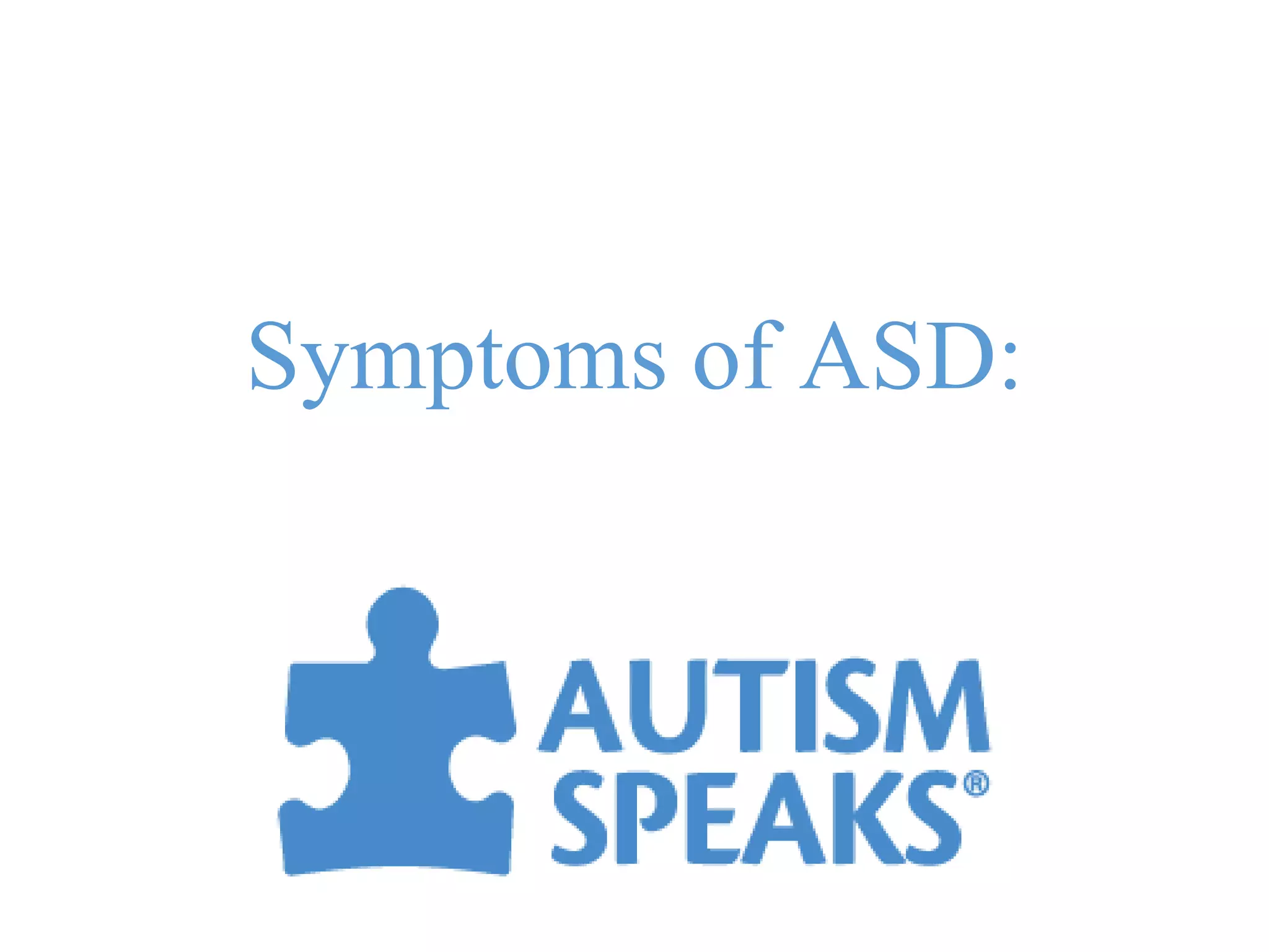 Autism Spectrum Disorder (ASD) Presentation | PPTX
