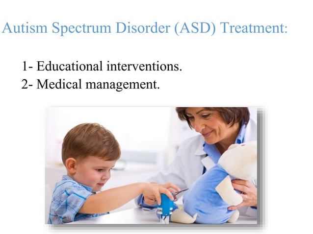 Autism Spectrum Disorder (ASD) Presentation | PPTX | Pregnancy ...