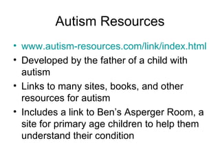 Autism Spectrum Disorder Resources | PPT | Brain and Nervous System ...