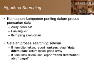 Asd sesi searching part1 | PPT | Free Download