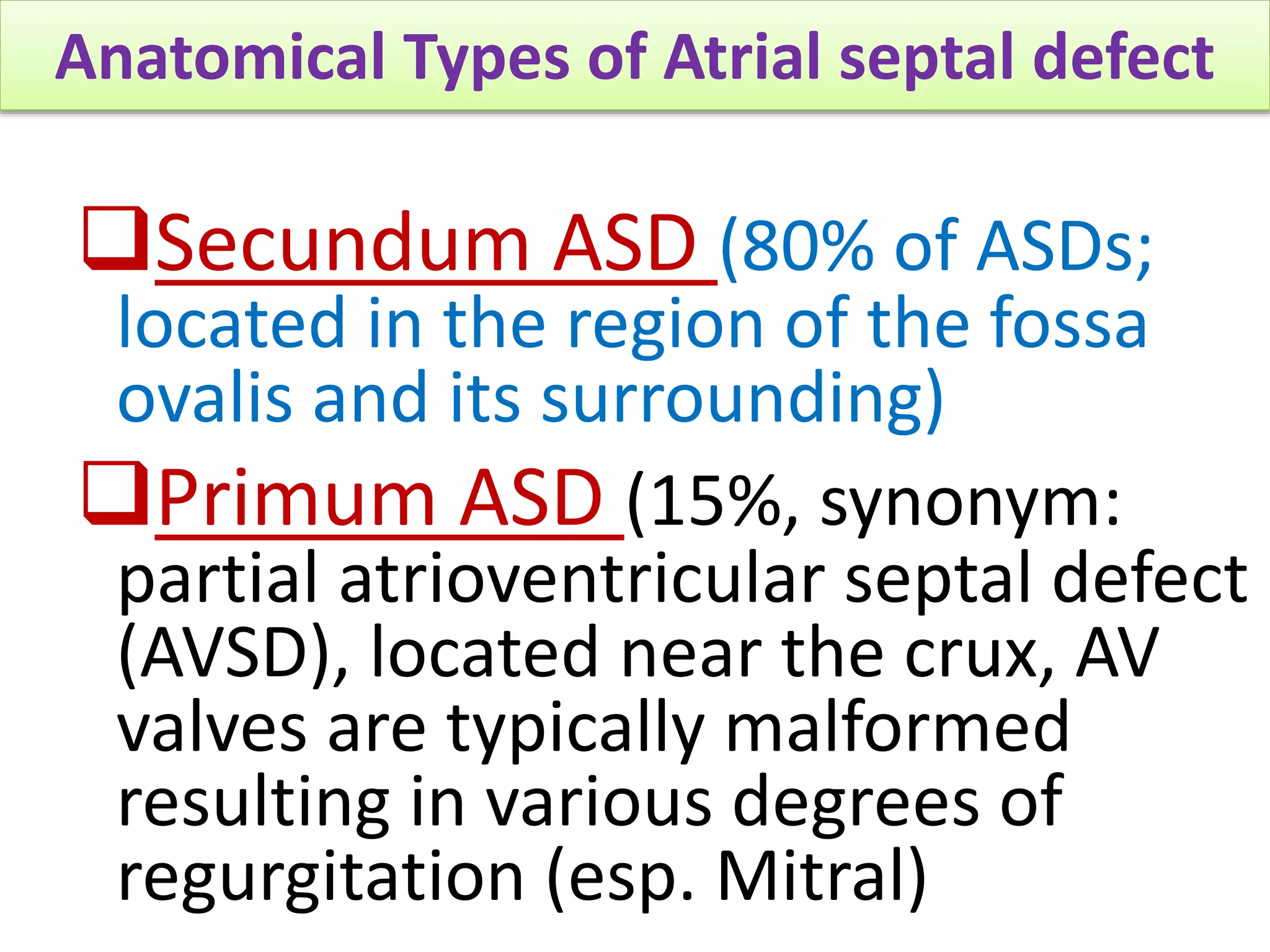 An approach to a patient with Atrial septal defect (ASD) | PPSX