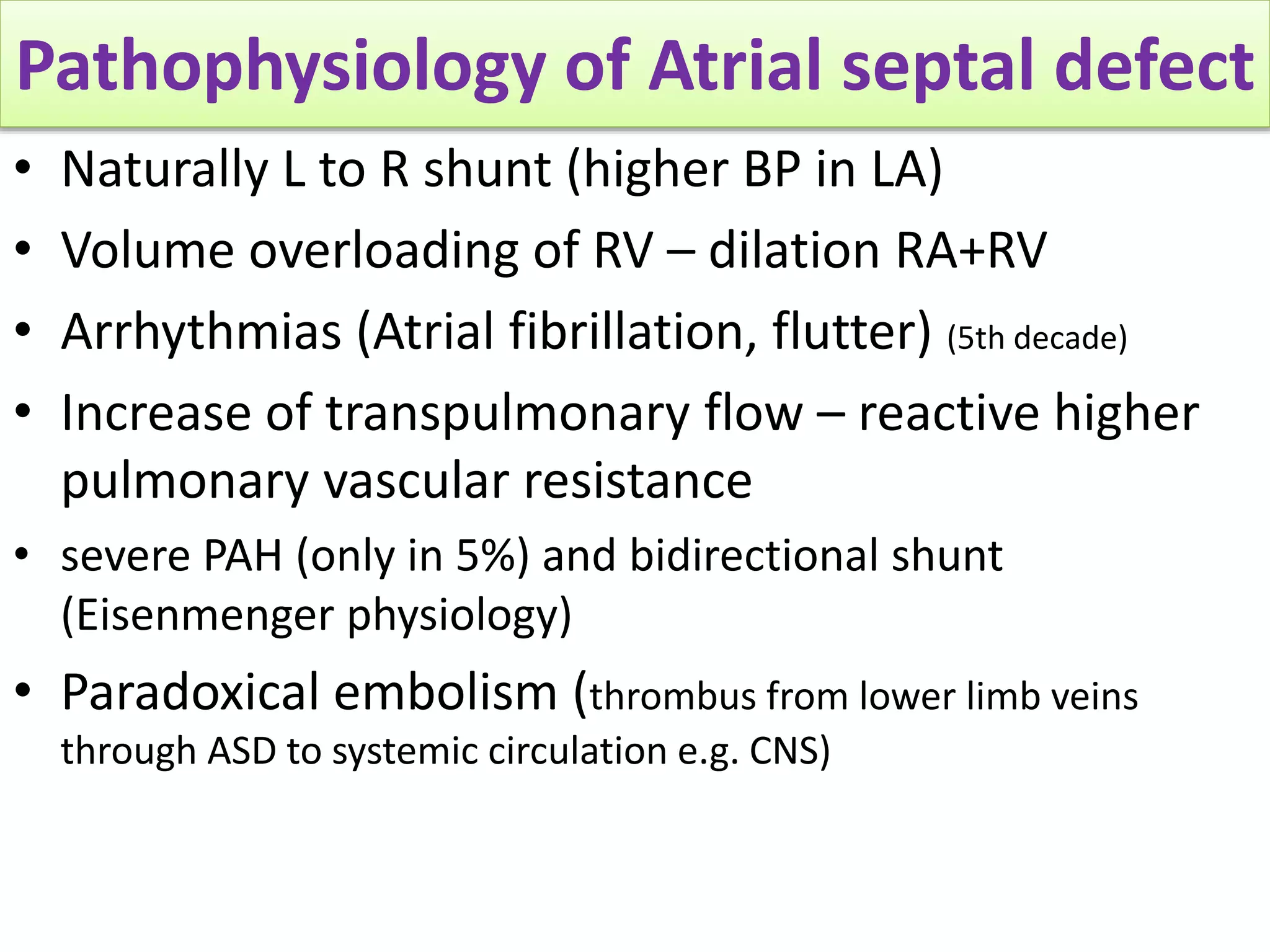 An approach to a patient with Atrial septal defect (ASD) | PPSX
