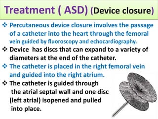 An approach to a patient with Atrial septal defect (ASD) | PPSX