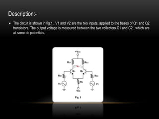 Dual Input Balanced Output diffrential amp by Ap | PPTX