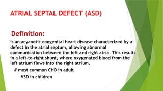 ASD vsd managment c ongenital heart diseases.pptx