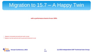 Sybase ASE 15.7- Two Case Studies of Successful Migration | PPT
