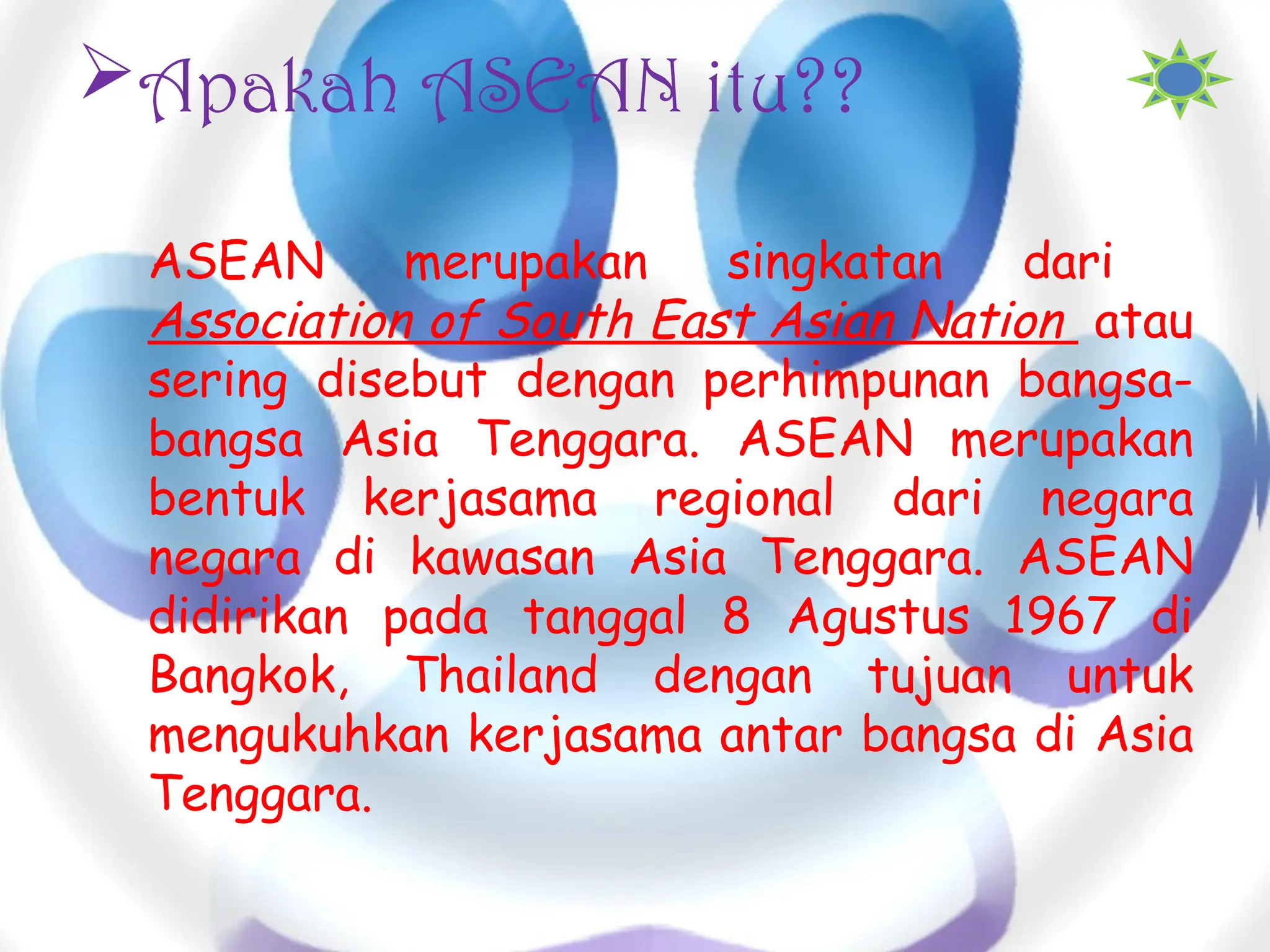 Sejarah dan perkembangan dan kelanjutan anggota ASEAN kedepannya.ppt