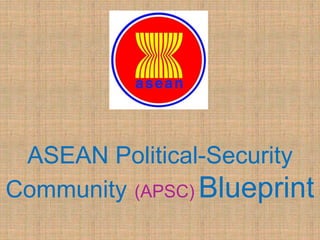 Asean apsc blueprint | PPT