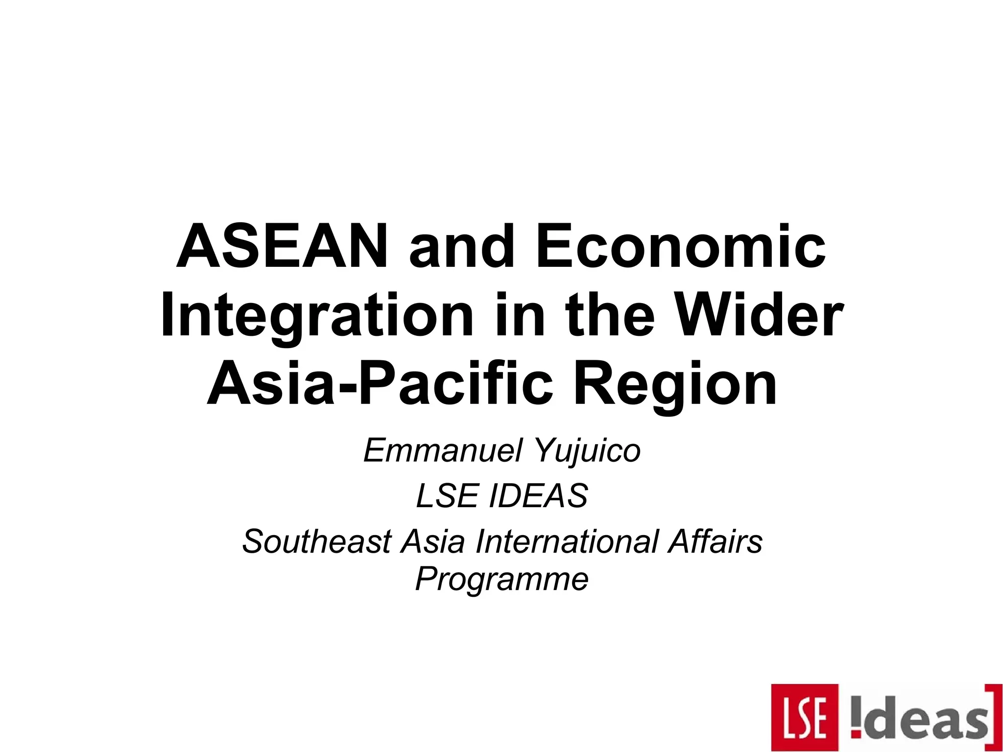 Asean Economic Integration | PPT