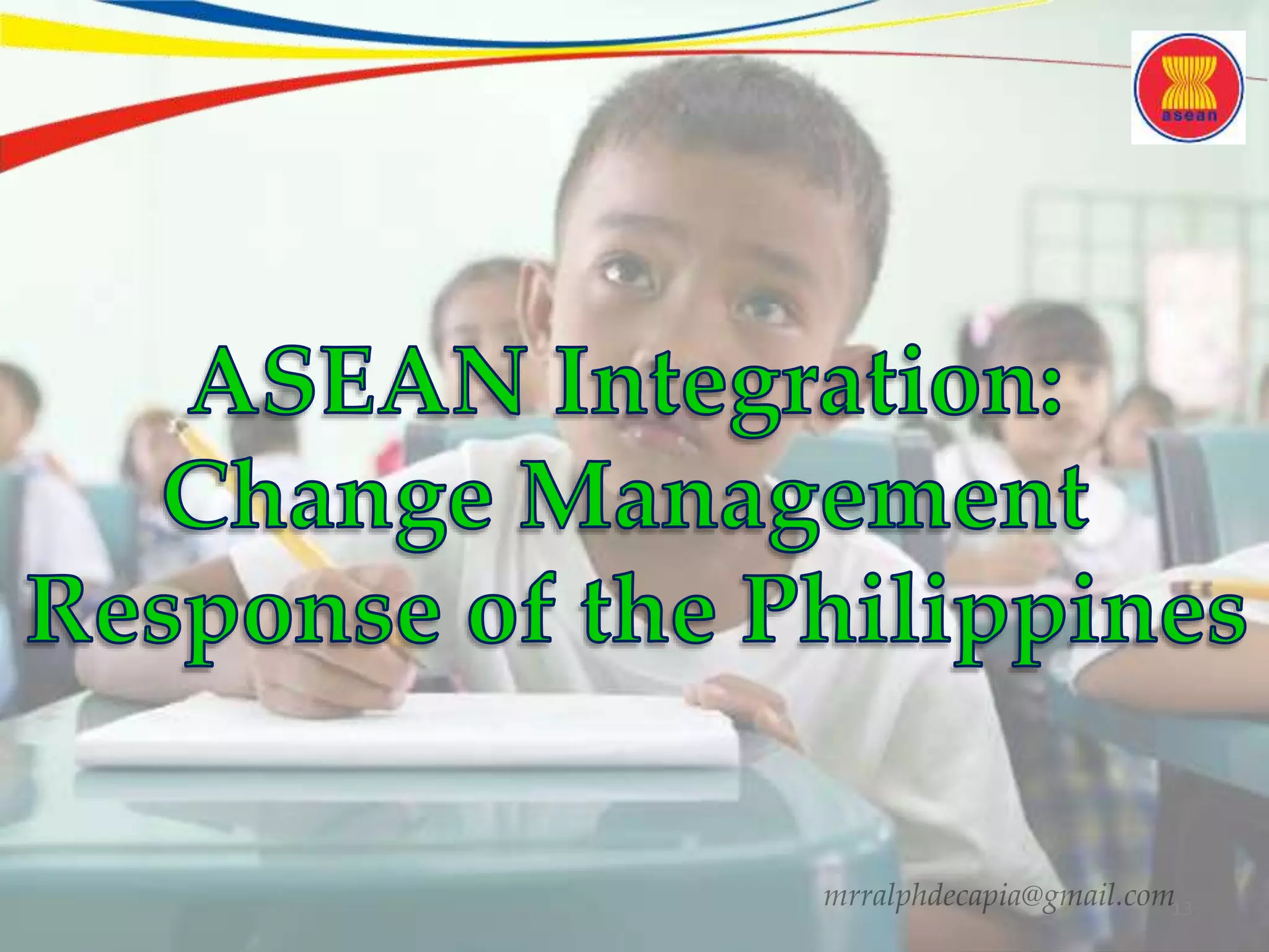 ASEAN Integration: Impacts on Education in the Region | PPTX