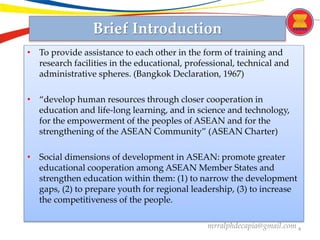 ASEAN Integration: Impacts on Education in the Region | PPTX