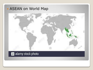 ASEAN or Association of Southeast Asian Nations | PPTX