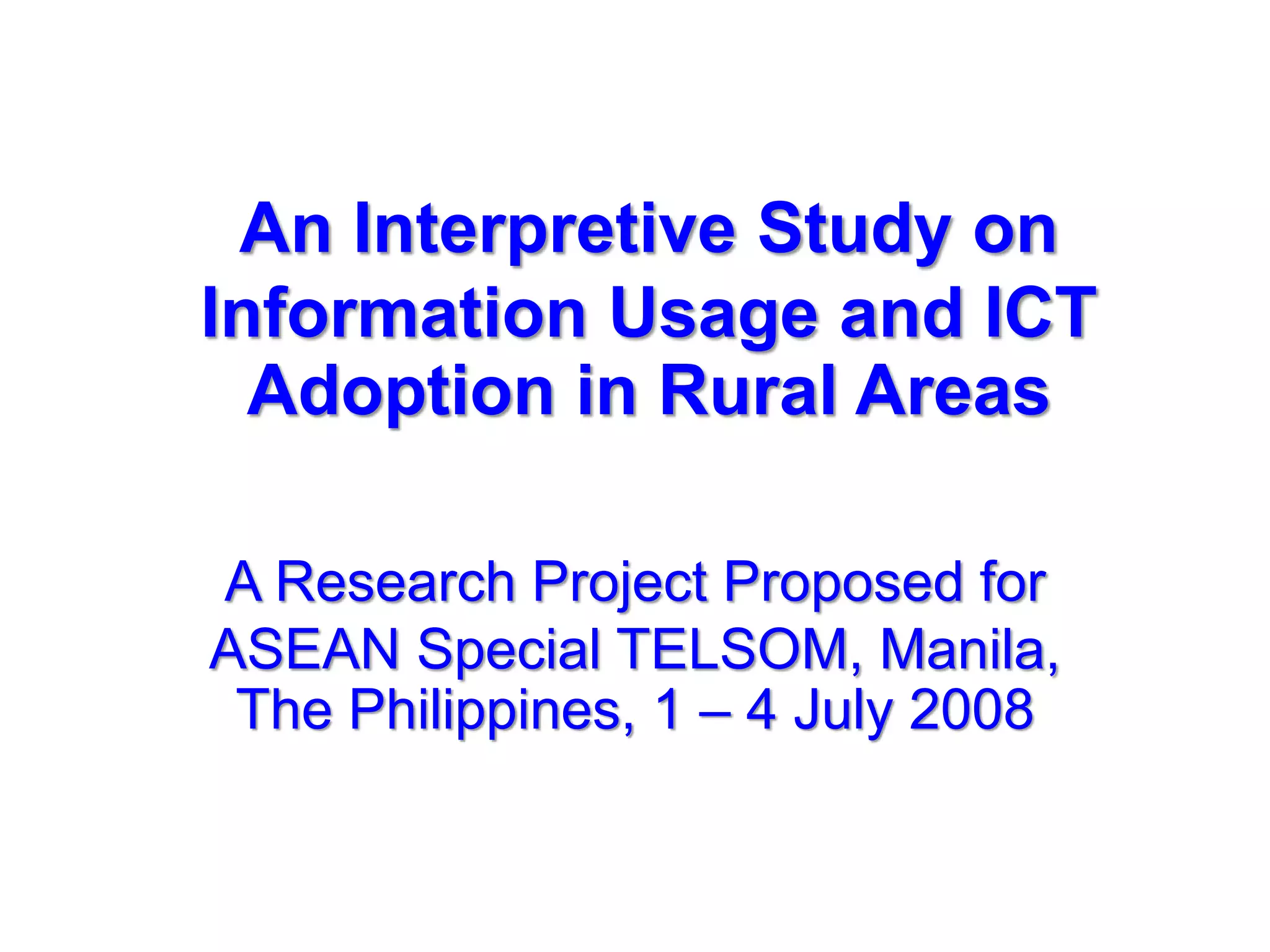 An Interpretive Study on Information Usage and ICT Adoption in Rural ...